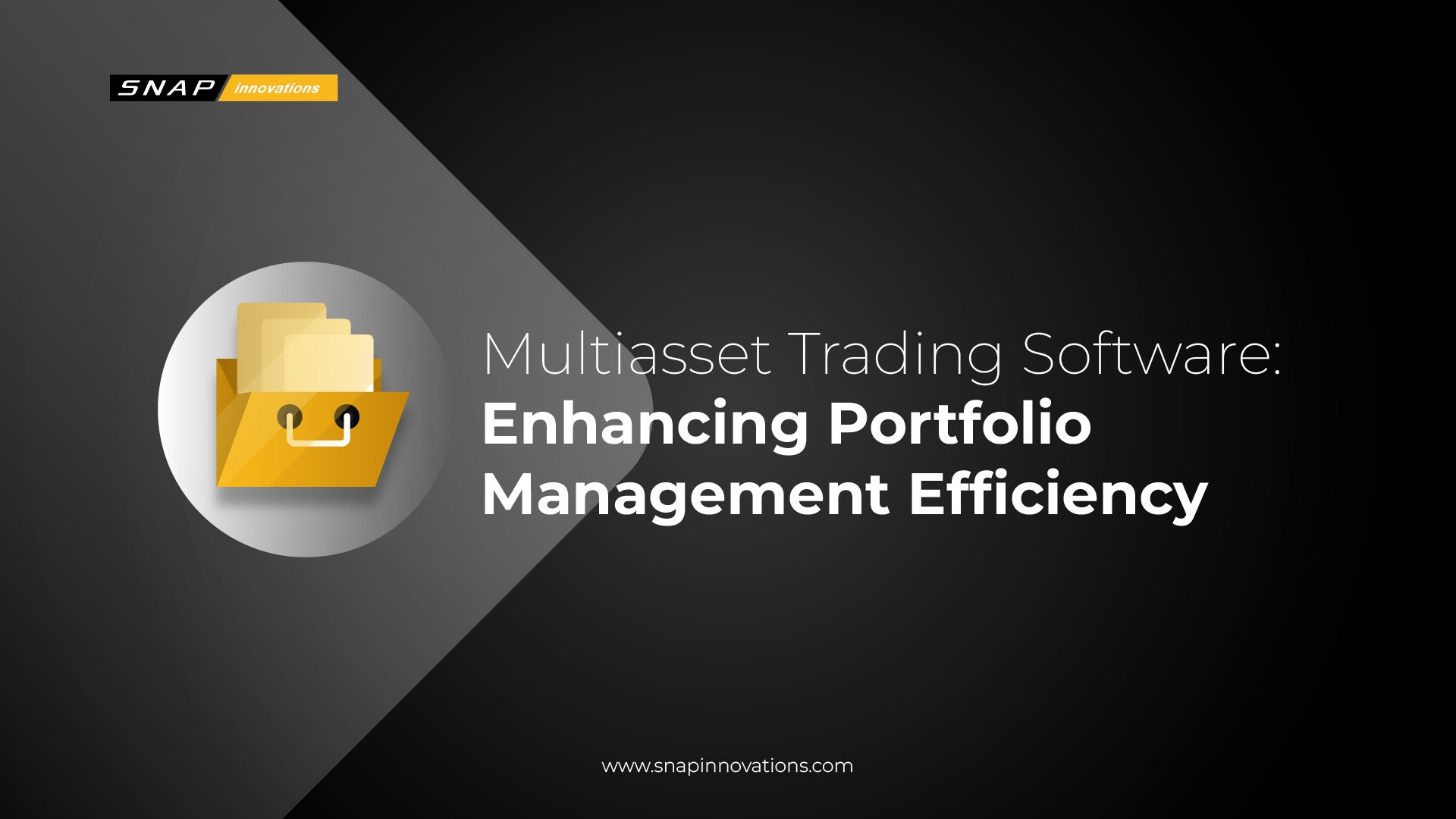 MultiAsset Trading Software: Investment Portfolio Management - Snap ...