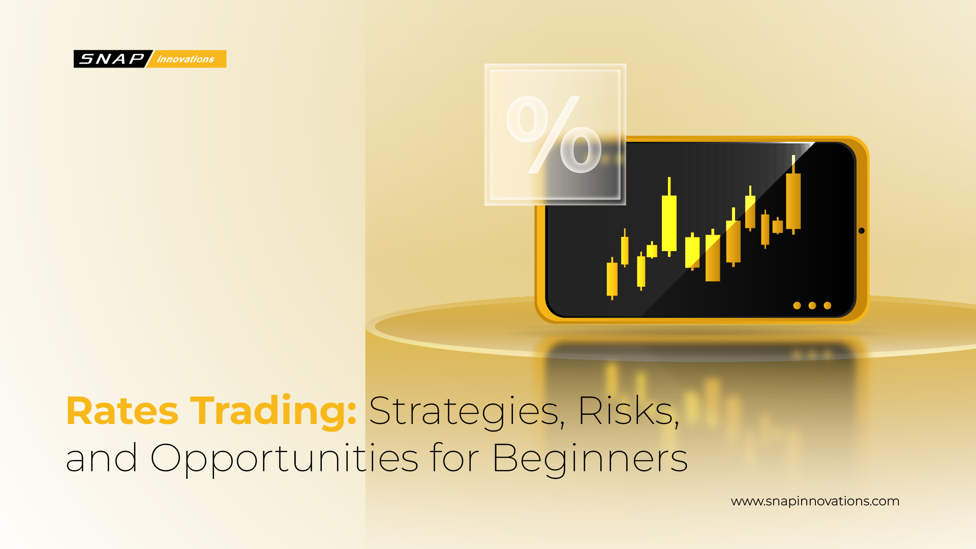 Rates Trading: Strategies, Risks, and Opportunities for Beginners ...