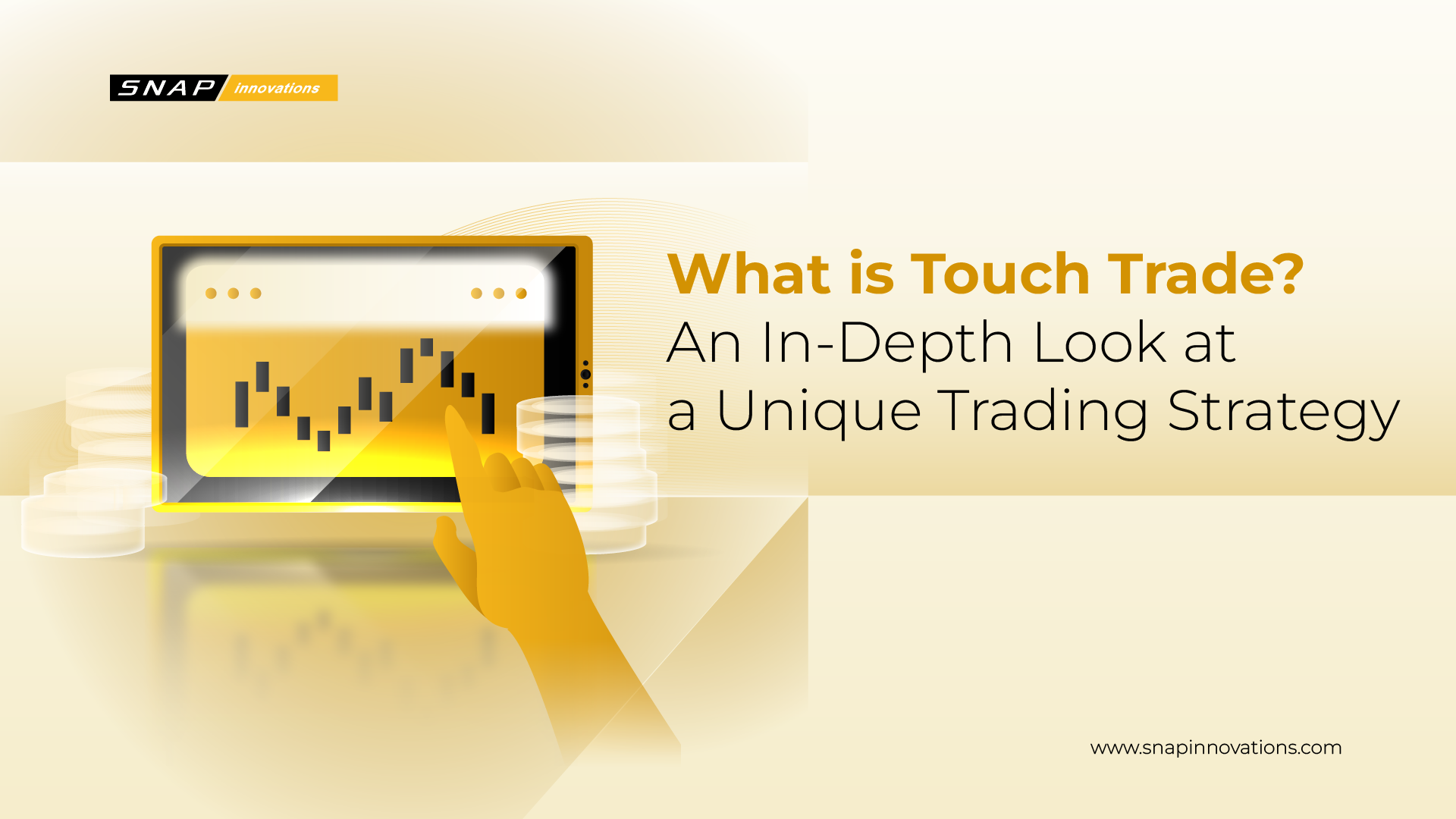 What is Touch Trade? An In-Depth Look at a Unique Trading Strategy ...