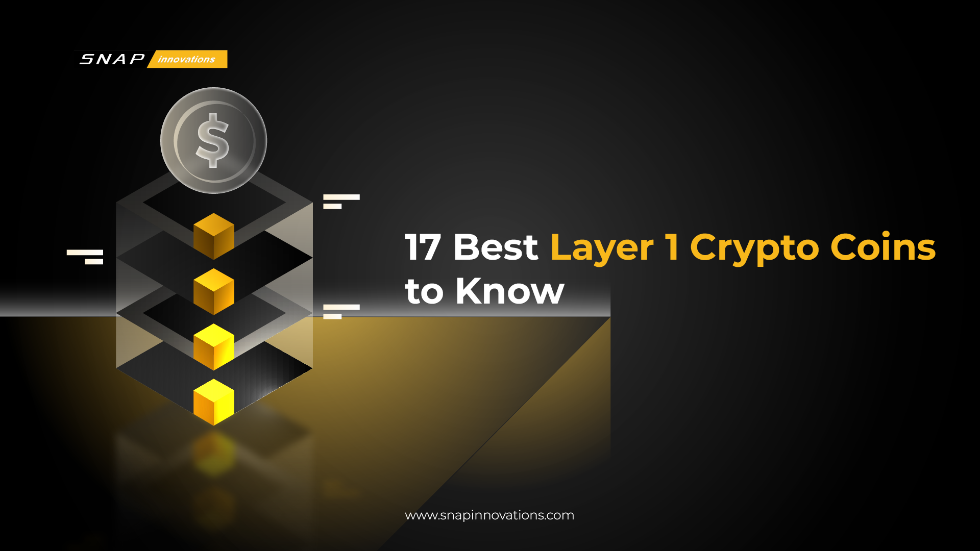 17 Best Layer 1 Crypto Coins to Know in 2026 - Snap Innovations